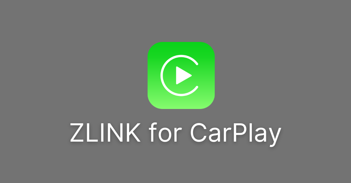 ZLINK CarPlay for iOS Devices
